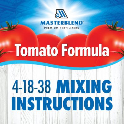A Handy Guide for Mixing the Masterblend Tomato Formula • Masterblend ...
